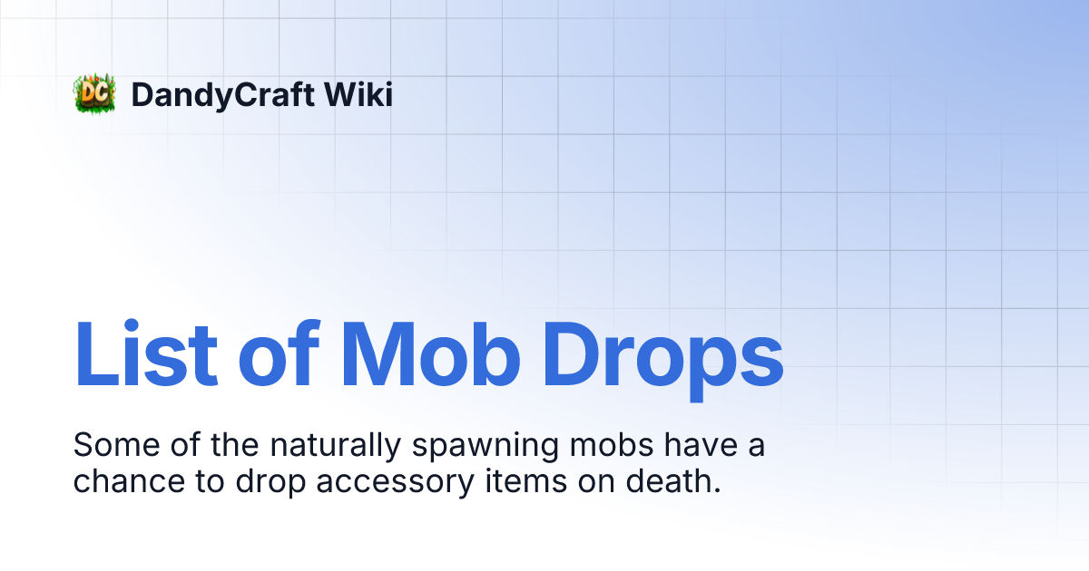 List of Mob Drops | DandyCraft Wiki
