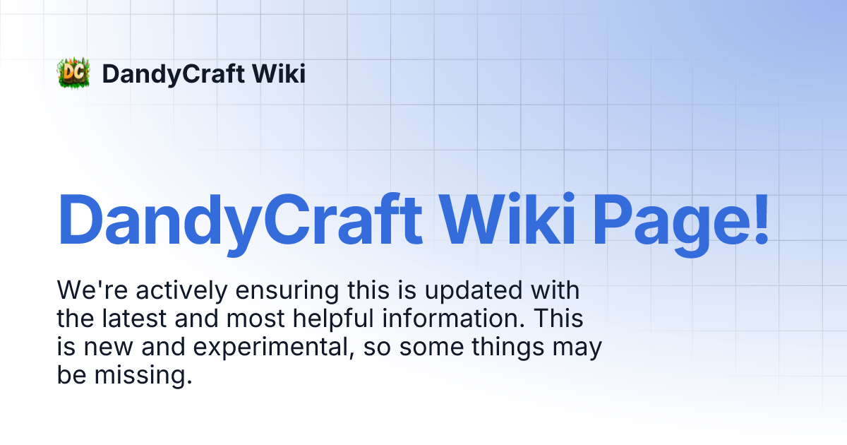 DandyCraft Wiki Page! | DandyCraft Wiki