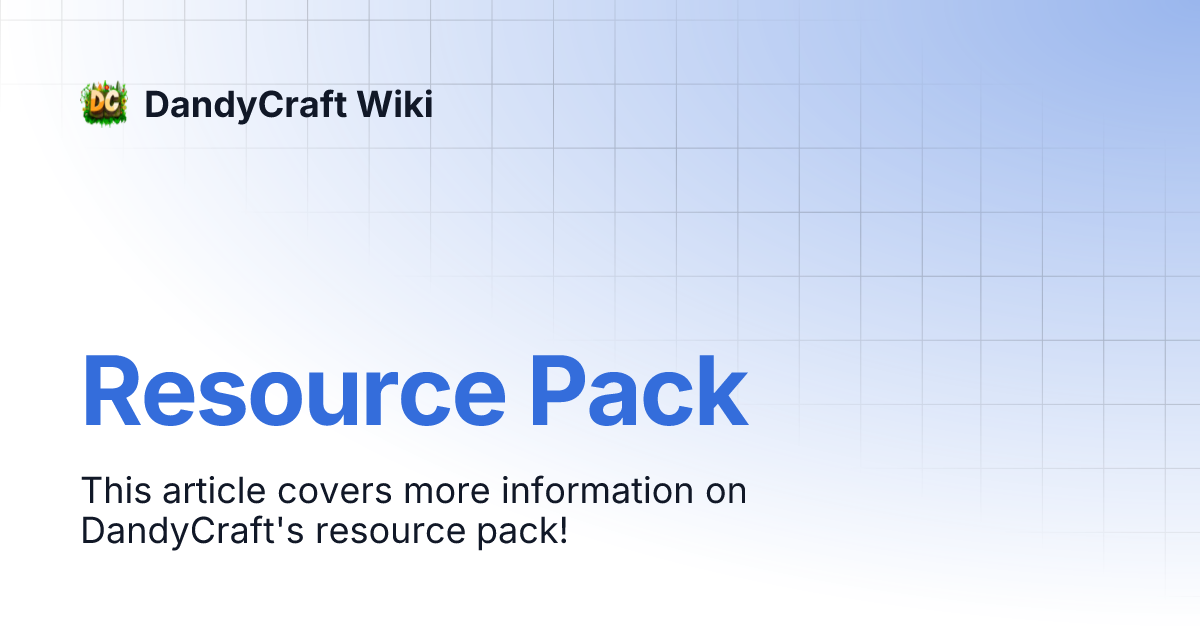 Resource Pack | DandyCraft Wiki