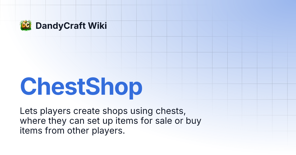 ChestShop | DandyCraft Wiki