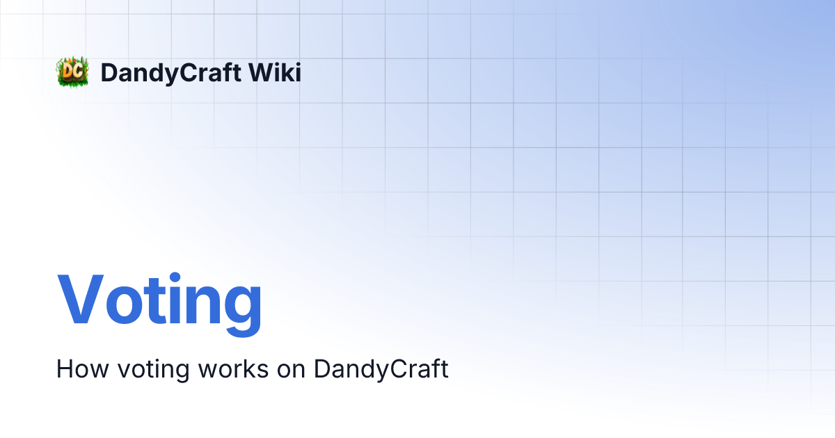 Voting | DandyCraft Wiki